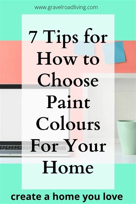 Tips On How To Choose Paint Colours For Your Home Artofit