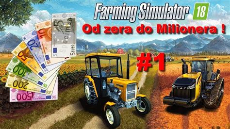 Od Zera Do Milionera Farming 19 YouTube