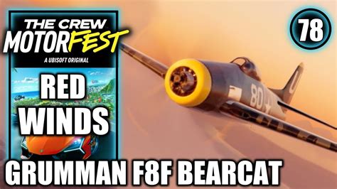 The Crew Motorfest Red Winds Grumman F F Bearcat Oceann Sky