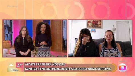 Mãe de brasileira encontrada morta nos EUA chora ao falar sobre filha