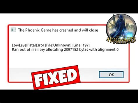 How To Fix Lowlevelfatalerror In Hogwarts Legacy Fix Phoenix Game Has
