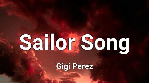 Gigi Perez Sailor Song Lyrics Official Audio Youtube