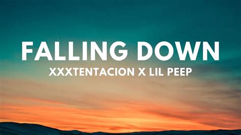 Lil Peep X Xxxtentacion Falling Down Lyrics Youtube