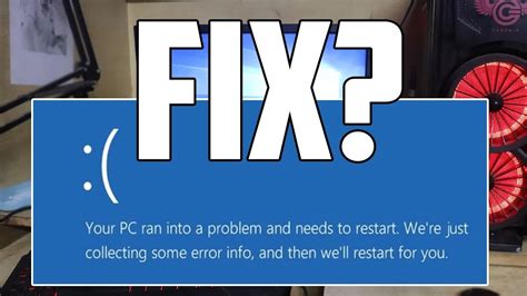 how to fix your pc ran into a problem and needs to restart problem in windows 10 8 step by step