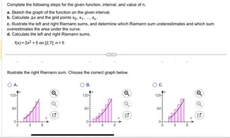 solved c illustrate the left riemann sum choose the