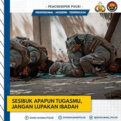 Divisi Humas Polri On Twitter Sesibuk Apapun Tugasmu Jangan Lupakan