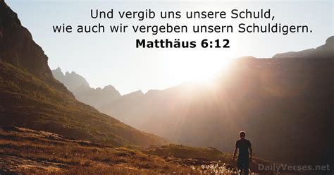 1 Oktober 2022 Bibelvers des Tages Matthäus 6 12 DailyVerses net