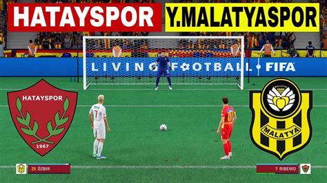 FIFA 22 HATAYSPOR Y MALATYASPOR PENALTI ATIŞLARI YouTube
