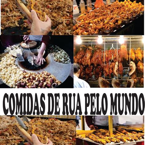 COMIDAS DE RUA PELO MUNDO YouTube