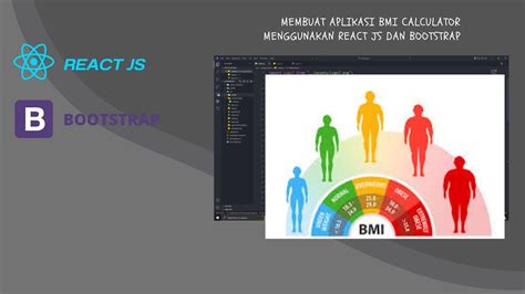Tutorial Cara Membuat BMI Calculator With React Js Dan Bootstrap