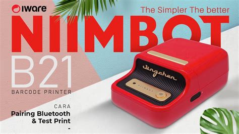Niimbot B Mini Printer Mungil Nan Kuat Youtube
