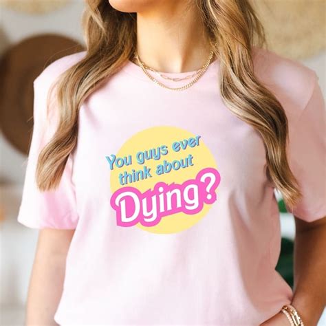 Barbie Sticker Do You Guys Ever Think About Dying Etsy