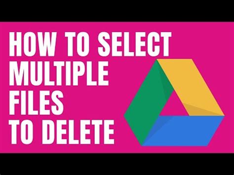 How To Select Multiple Files In Google Drive For Deleting YouTube