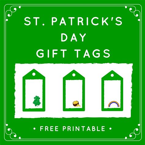 St Patrick S Day Gift Tags Free Printable Keeping It Real