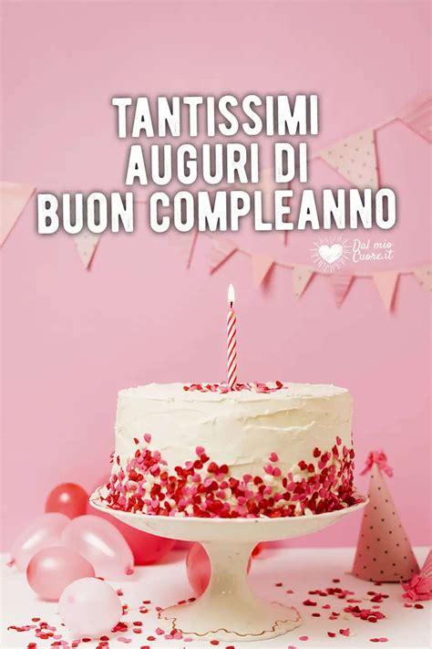 Immagini Buon Compleanno Video Frasi E Biglietti Auguri GRATIS