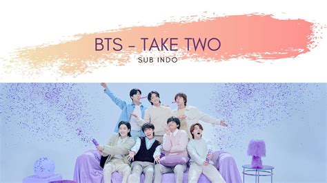 Lyrics Bts Take Two Sub Indo Romanized Youtube