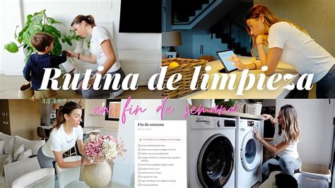 RUTINA De LIMPIEZA Y ORDEN En CASA Para El Fin De Semana Ordena Y