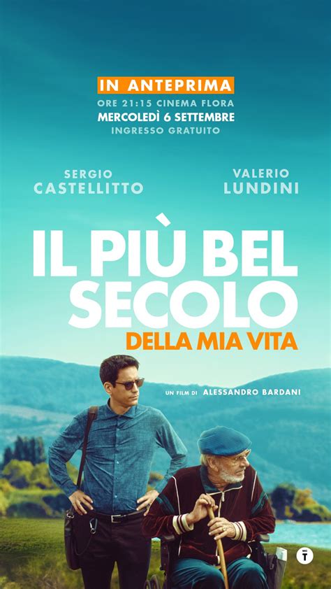 Il piÙ bel secolo della mia vita Circuito Cinema
