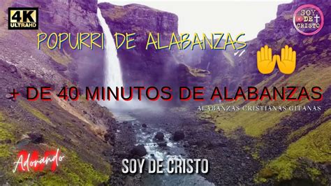 ALABANZAS QUE FORTALECEN CUANDO MAS DÉBIL ESTAS YouTube