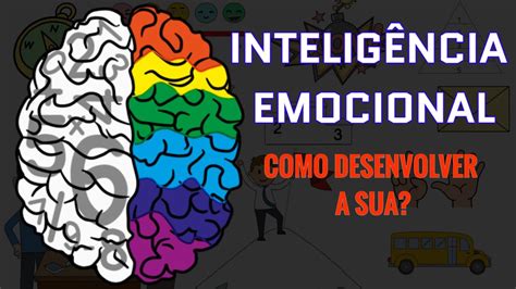 Maneiras Pr Ticas Para Desenvolver A Intelig Ncia Emocional Guia