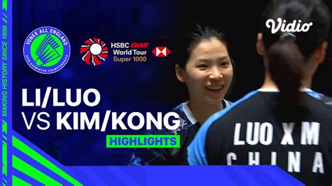 Women S Doubles Li Yi Jing Luo Xu Min Chn Vs Kim So Yeong Kong Hee