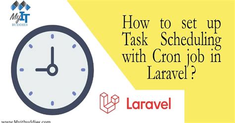 How To Set Up Task Scheduling With Cron Job In Laravel