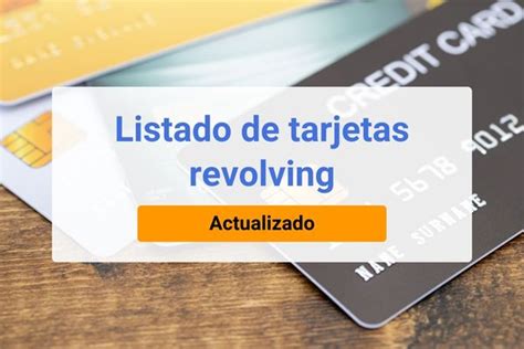 Listado De Tarjetas Revolving Atualizado 2024 Asesority