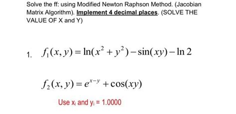 solved solve the ff using modified newton raphson method