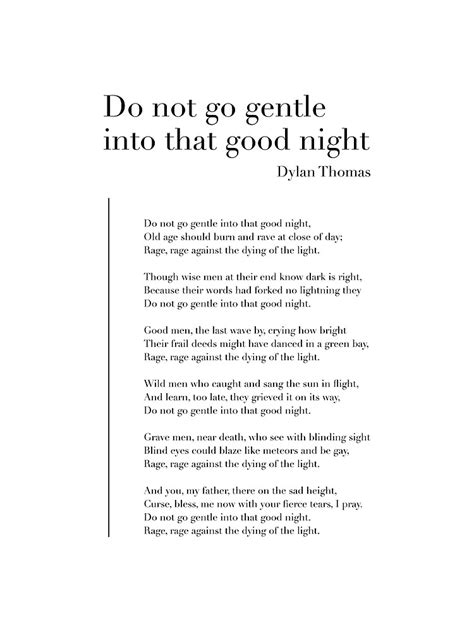 Do Not Go Gentle Into That Good Night By Dylan Thomas Poster For Sale