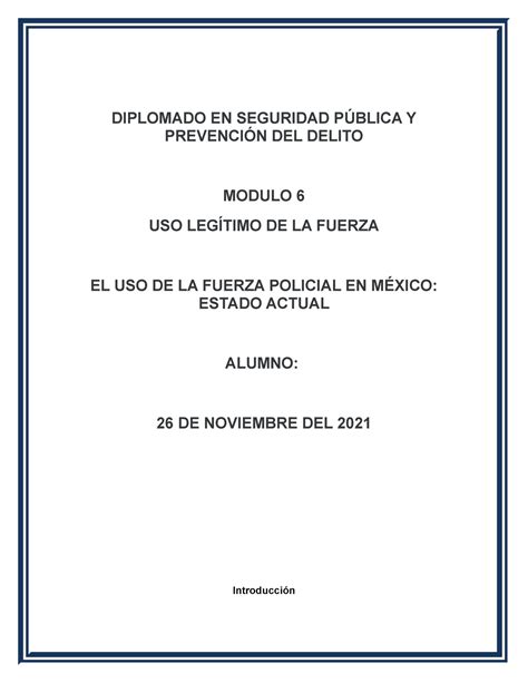 Cuestionario 10 EJERCICIO SOBRE EL USO LEGITIMO DE LA FUERZA