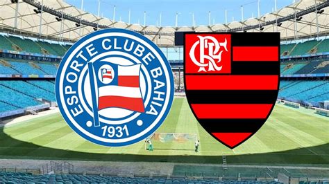 Bahia x Flamengo ao vivo e online onde assistir horário e escalação