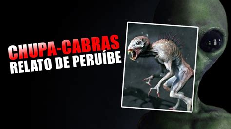 CHUPA CABRAS O RELATO DE PERUÍBE COMPLETO YouTube