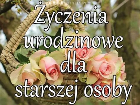 Życzenia imieninowe dla osoby starszej Śmieszne wierszyki i poważne