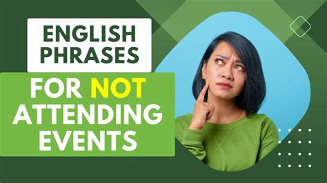 5 Phrases For NOT Attending Events Espresso English