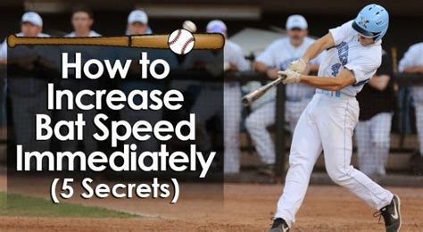 How To Increase Bat Speed Immediately 5 Secrets