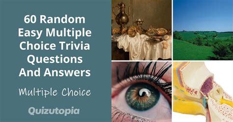 60 Random Easy Multiple Choice Trivia Questions And Answers Quizutopia