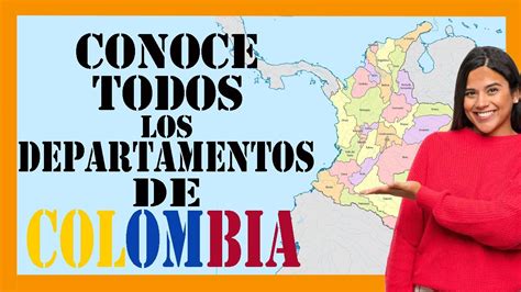 Vídeo DEPARTAMENTOS de COLOMBIA con sus CAPITALES YouTube