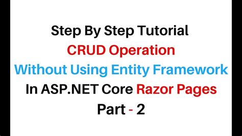 crud without entity framework in asp net core mvc web
