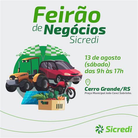 Feirão de Negócios Sicredi será realizado em Cerro Grande RS Sicredi