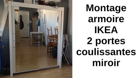Comment Monter Une Armoire Ikea Portes Coulissantes Miroir Notice