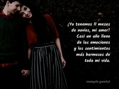 Total 53 Imagen Frases De 11 Meses De Novios Abzlocal Mx
