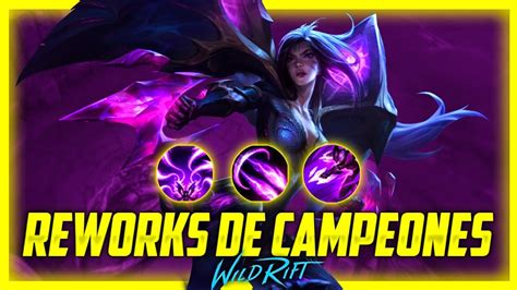 Parche Reworks A Campeones Cambios En La Jungla Y Mucho Mas Wild