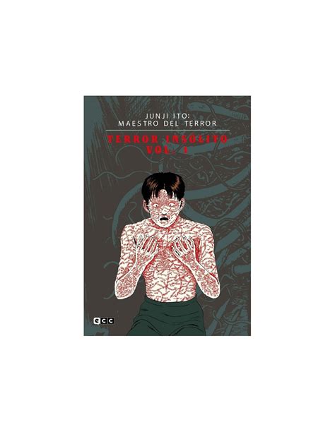 JUNJI ITO MAESTRO DEL TERROR TERROR INSOLITO VOL 1