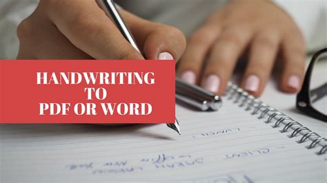 how to convert handwriting to pdf تحويل كتابات بخط الايد لملف word او pdf youtube