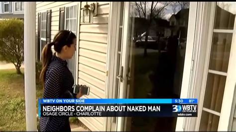 Charlotte Man Standing Naked At Front Door For Years And Police Can