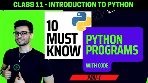 10 must know python programs part 1 explanations with code cs 083 ip 065 class xi
