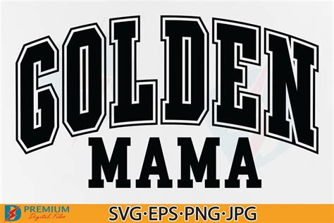 Golden Mama SVG Varsity Mom Png Design Grafika Przez Premium Digital