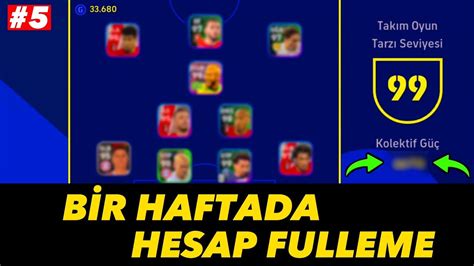 BİR HAFTADA HESAP FULLEME eFootball 2023 Mobile YouTube