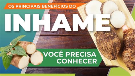 Os Principais Benefícios do Inhame que Você Precisa Conhecer YouTube