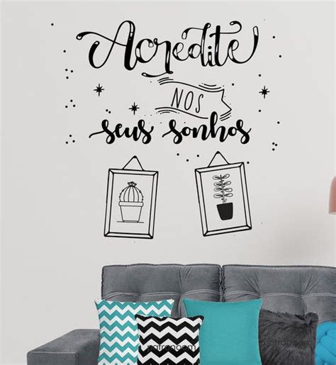 Adesivo Acredite nos seus sonhos lettering Elo7 Decoração quarto